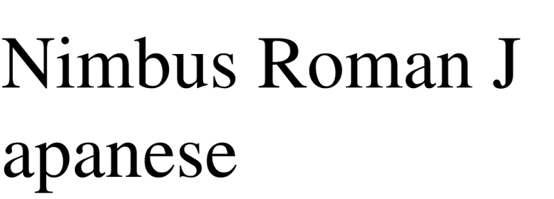 Nimbus Roman Japanese in use - Fonts In Use