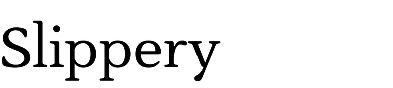 Slippery in use - Fonts In Use