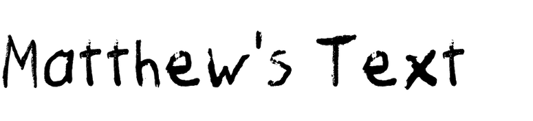 Matthew's Text in use - Fonts In Use