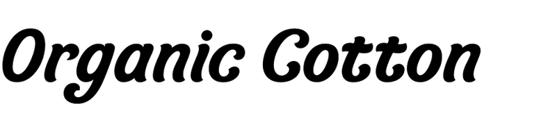 Organic Cotton in use - Fonts In Use