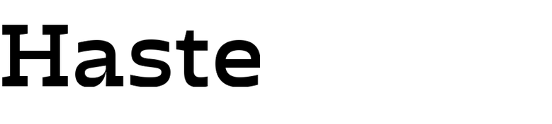 Haste in use - Fonts In Use