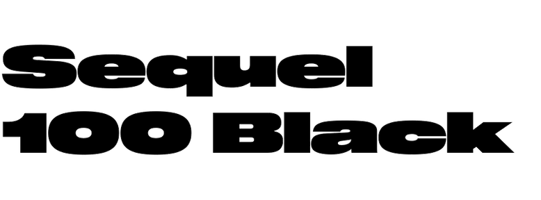 Sequel 100 Black in use - Fonts In Use
