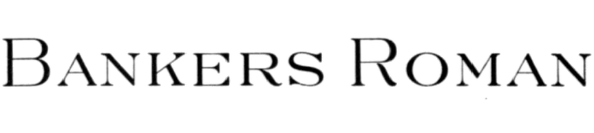 Bankers Roman in use - Fonts In Use