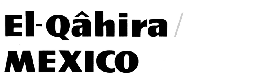 El-Qâhira / Mexico in use - Fonts In Use