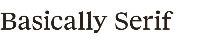 Basically Serif in use - Fonts In Use