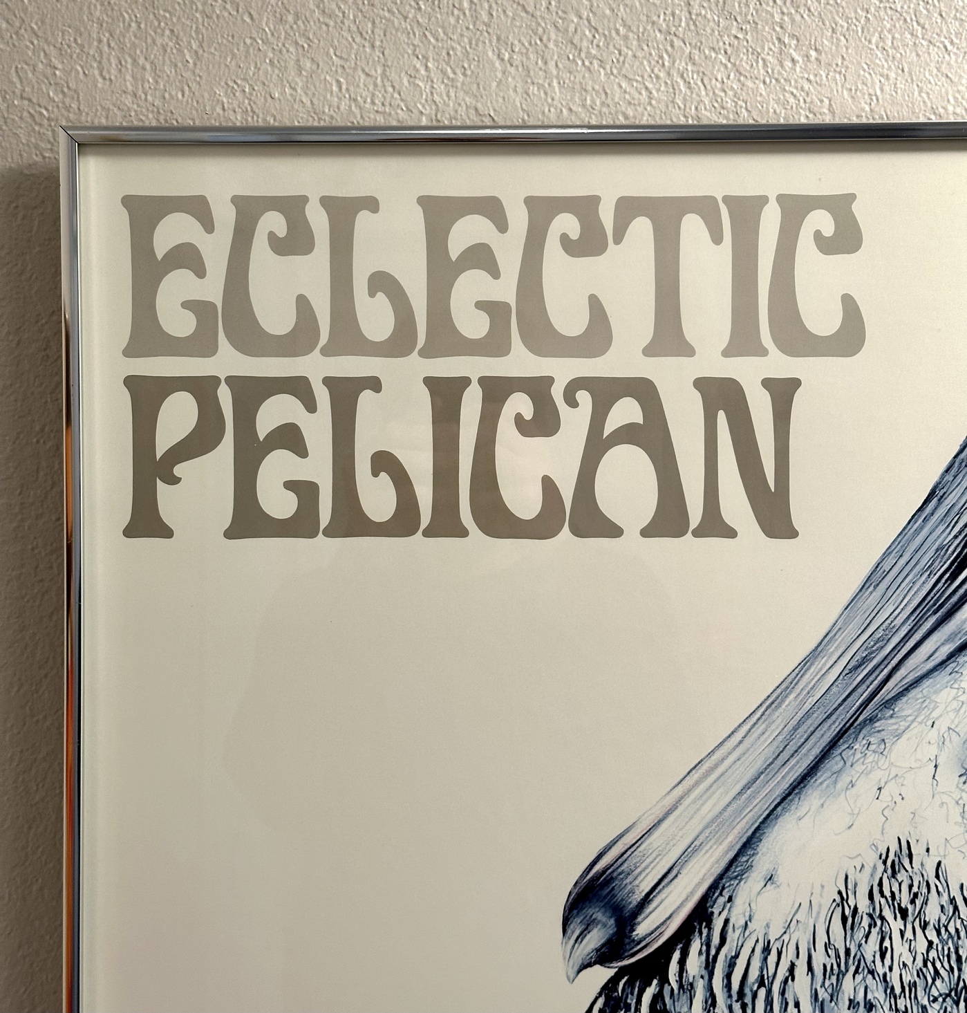 Eclectic Pelican exhibition poster - Fonts In Use