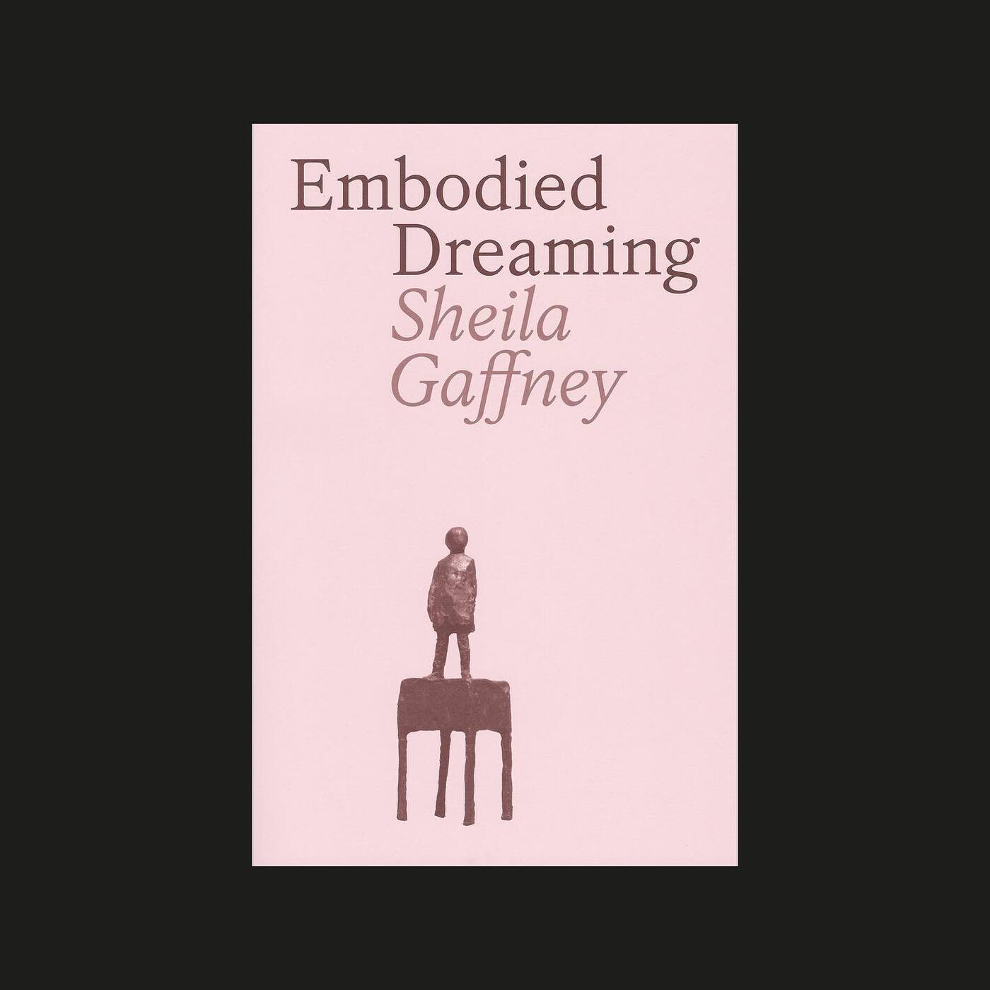 Sheila Gaffney – Embodied Dreaming exhibition catalog - Fonts In Use