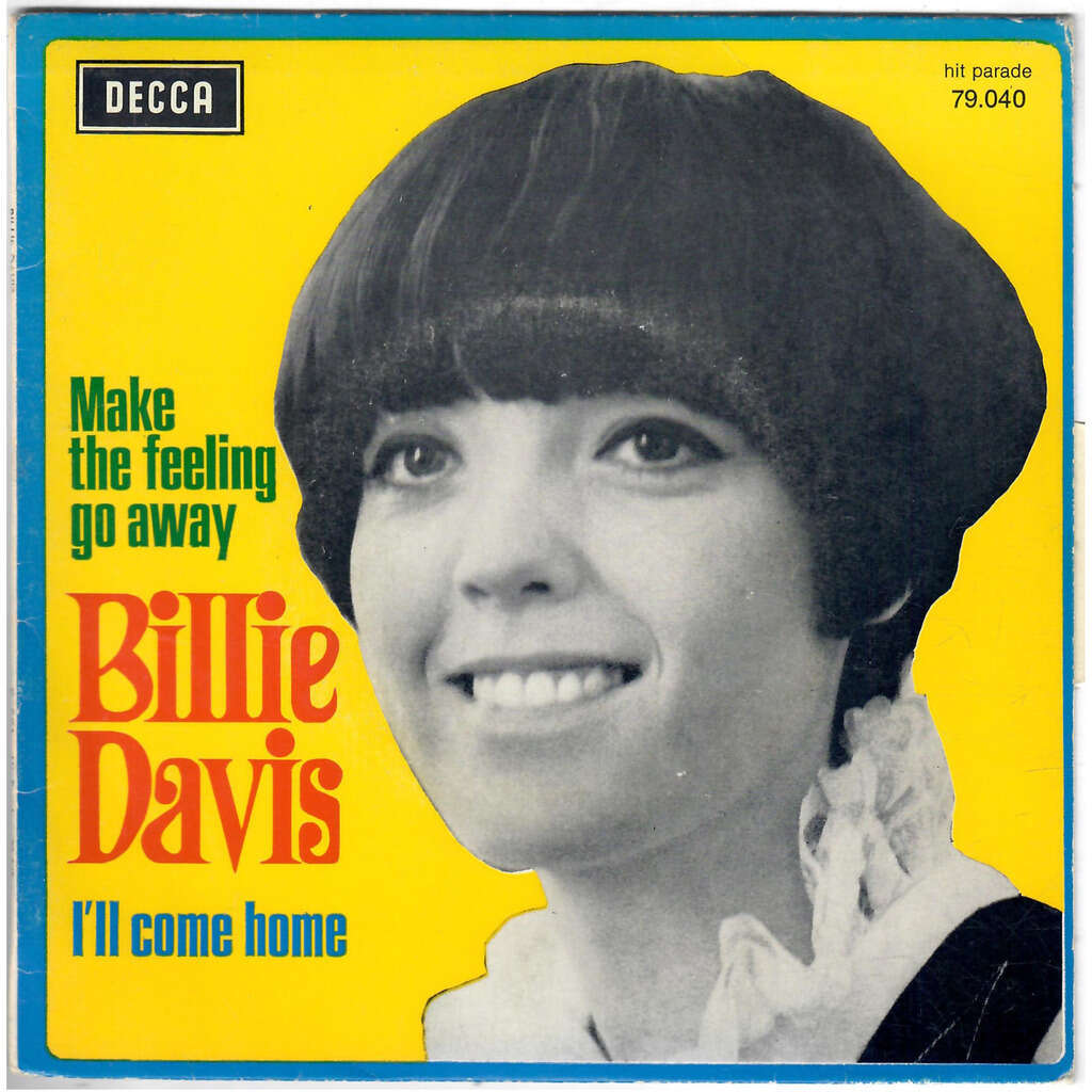 Billie Davis – “Make The Feeling Go Away”/ “I’ll Come Home” French ...