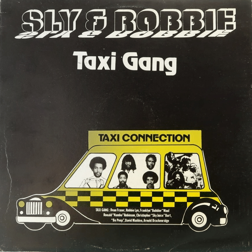 Sly & Robbie / Taxi Gang – Taxi Connection album art - Fonts In Use