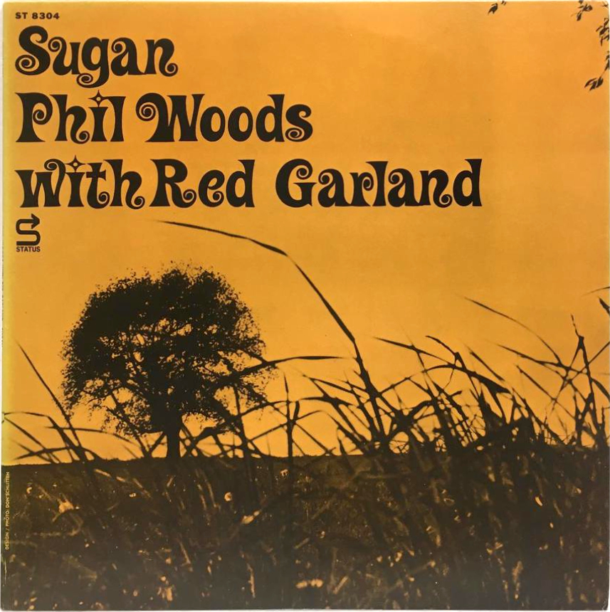 Phil Woods with Red Garland – Sugan album art - Fonts In Use