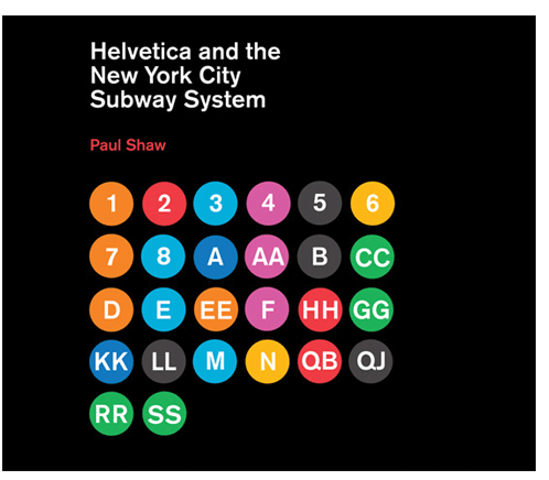 Helvetica and the New York City Subway System - Fonts In Use