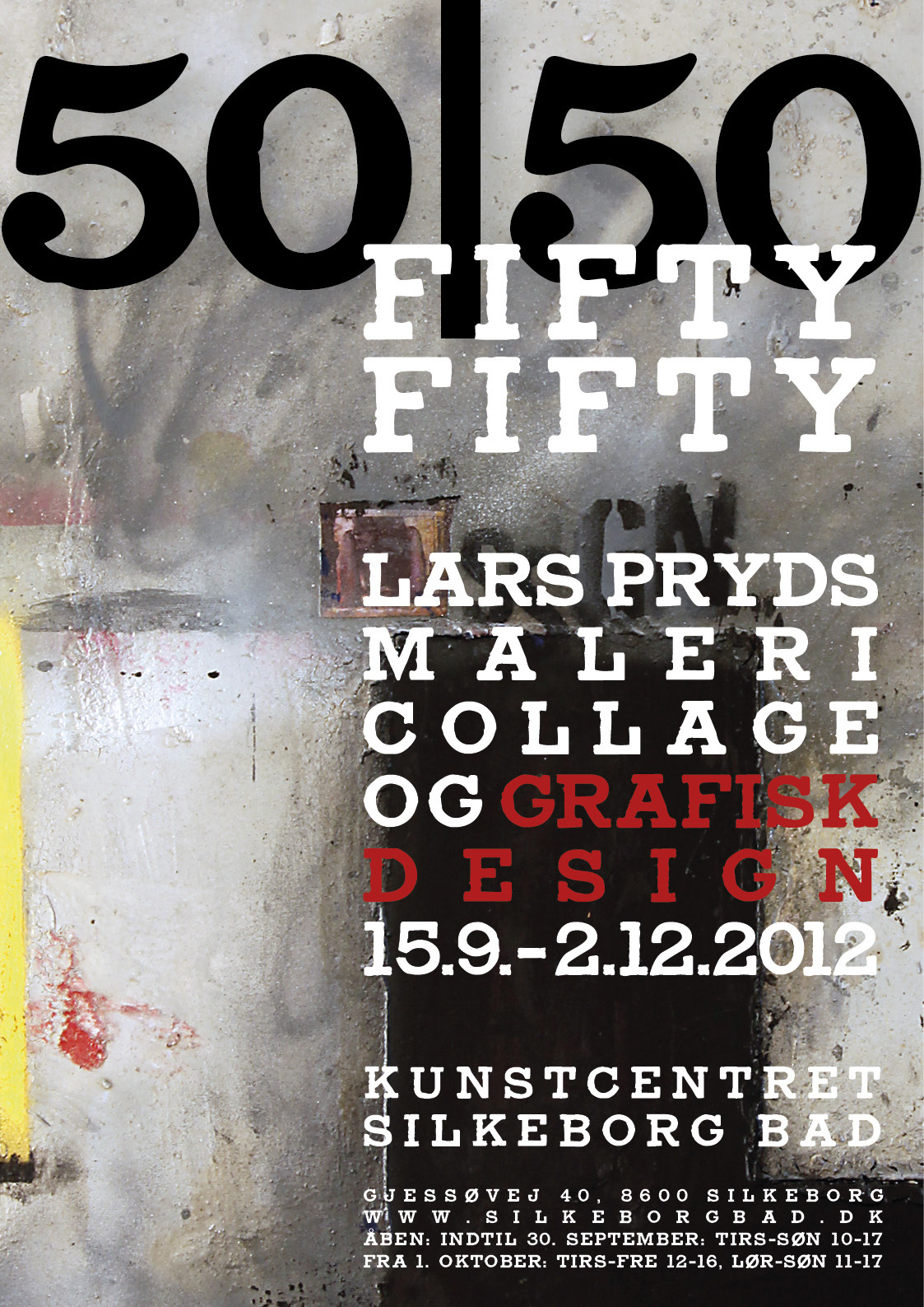 Fifty/Fifty exhibition posters - Fonts In Use