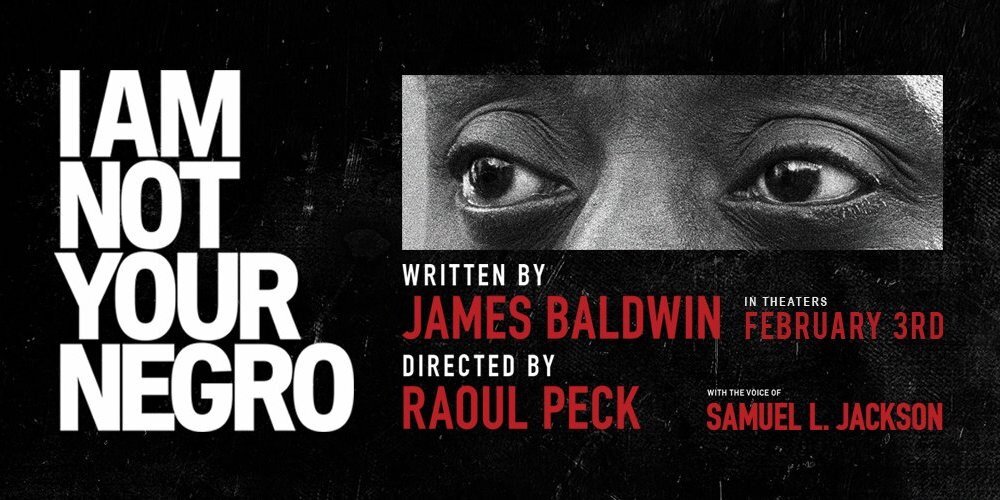 I Am Not Your Negro film promotional material - Fonts In Use